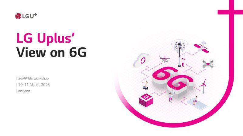 LG U+, 3GPP 워크숍에서 6G 비전 ‘S·I·X’ 공개 : zum 뉴스